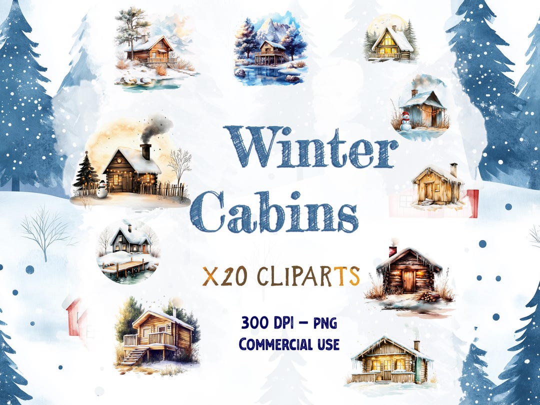 Watercolor Winter Cabins Cliparts, Illustrations of Winter Cabins, Snow ...