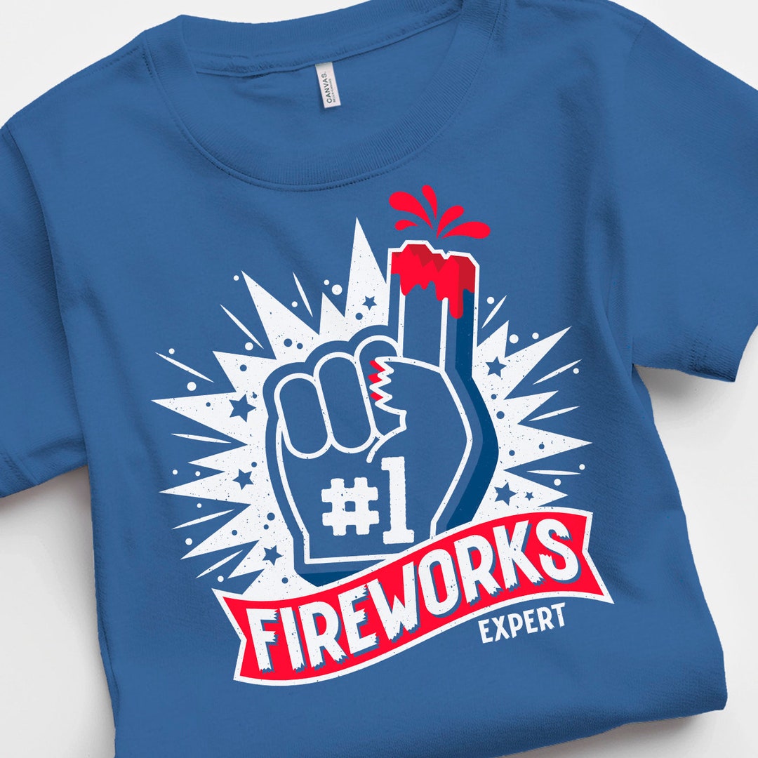 Fireworks Expert Funny Fourth 4th of July Shirt for July 4th Fireworks ...