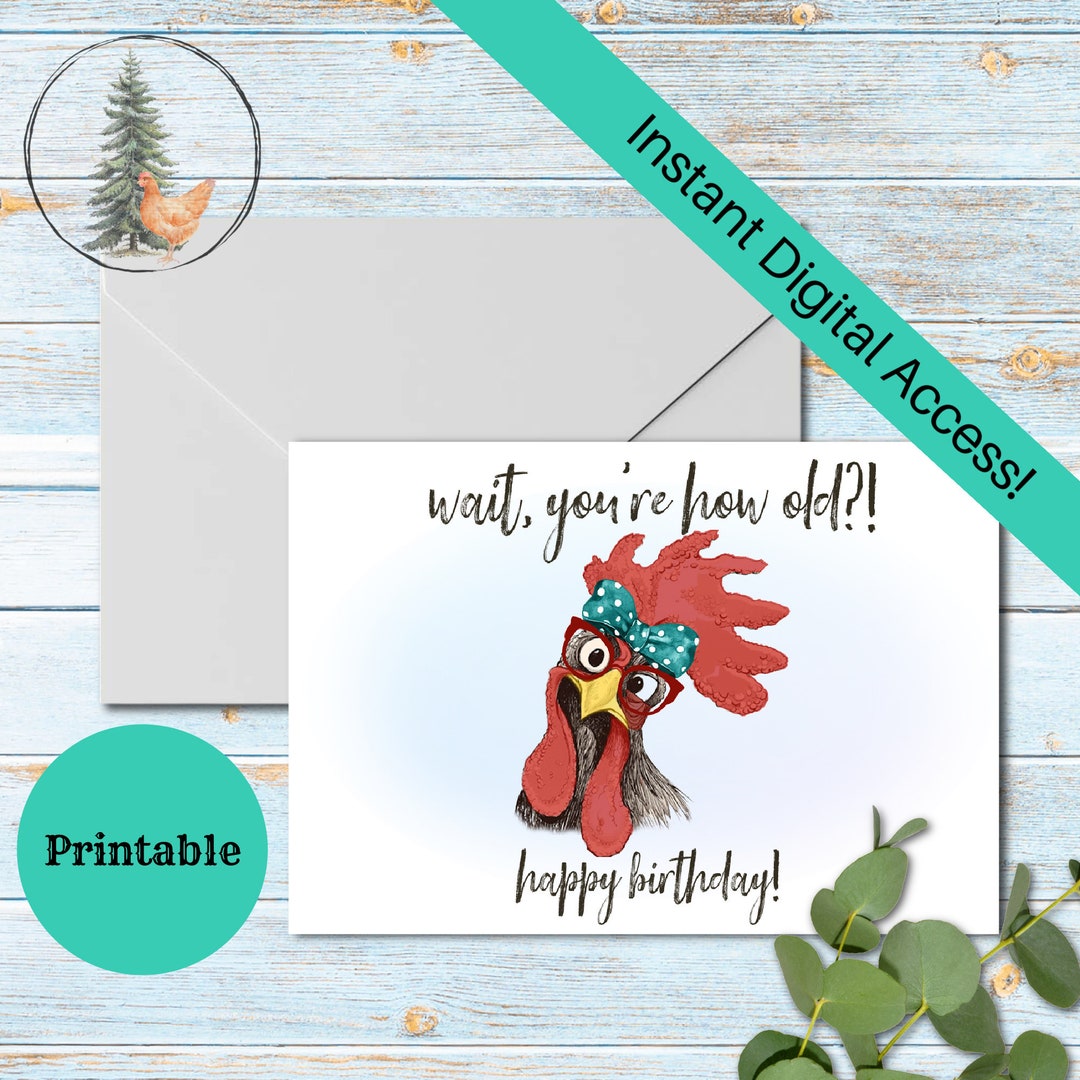 Funny Chicken Birthday Card, Printable Greeting Card, Digital Download ...