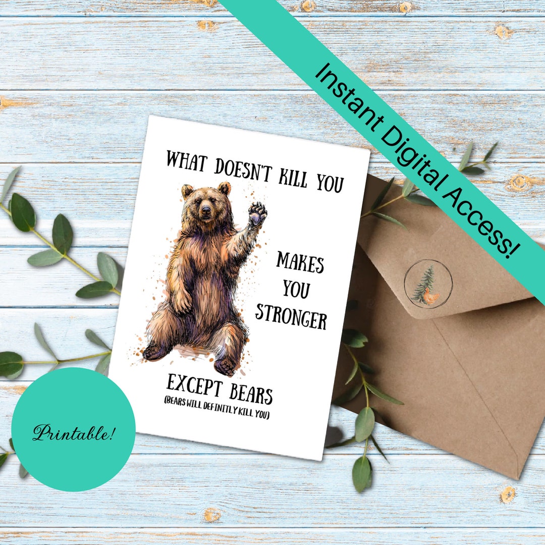Funny Bear Greeting Card, Printable Greeting Card, Digital Download ...