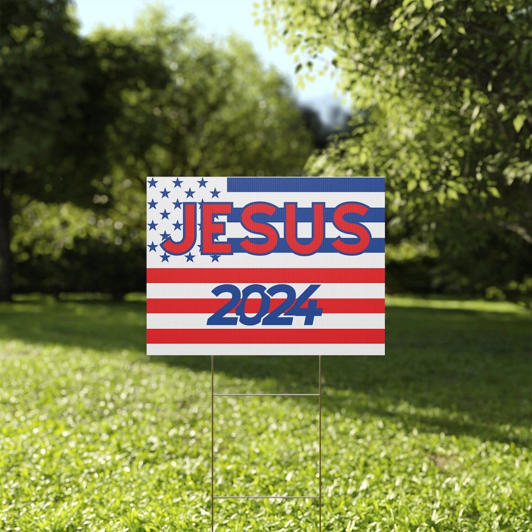 Jesus 2024 Yard Sign - Etsy