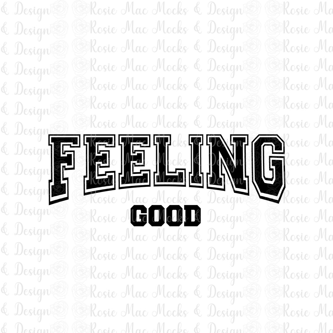Feeling Good PNG Preppy Self Love Graphic for Sublimation Retro ...