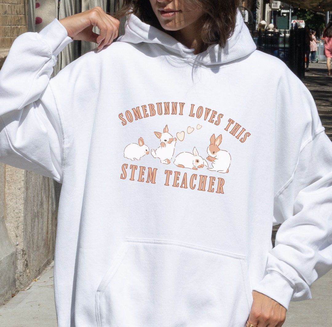 Stem Teacher Gifts Bunny Hoodies STEM Teacher Gift Rabbit Hoodie ...