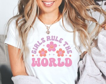 Girls Rule the World Shirt - Etsy