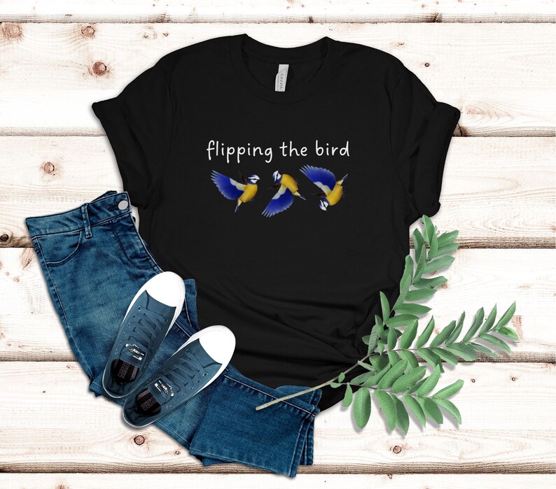 Flipping the Bird, T-shirt, Birder, Bird Lover, Gift for Bird Nerd ...