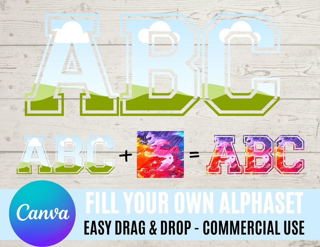 Fill Your Own Letters On Canva Commercial Use Allowed Drag And Drop Alphaset Alphabet Letters