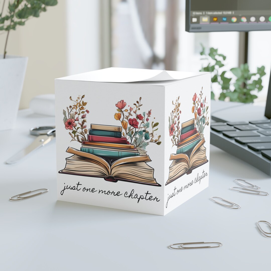 Reading Books Note Cube, Just One More Chapter Note Cube, Book Lover ...