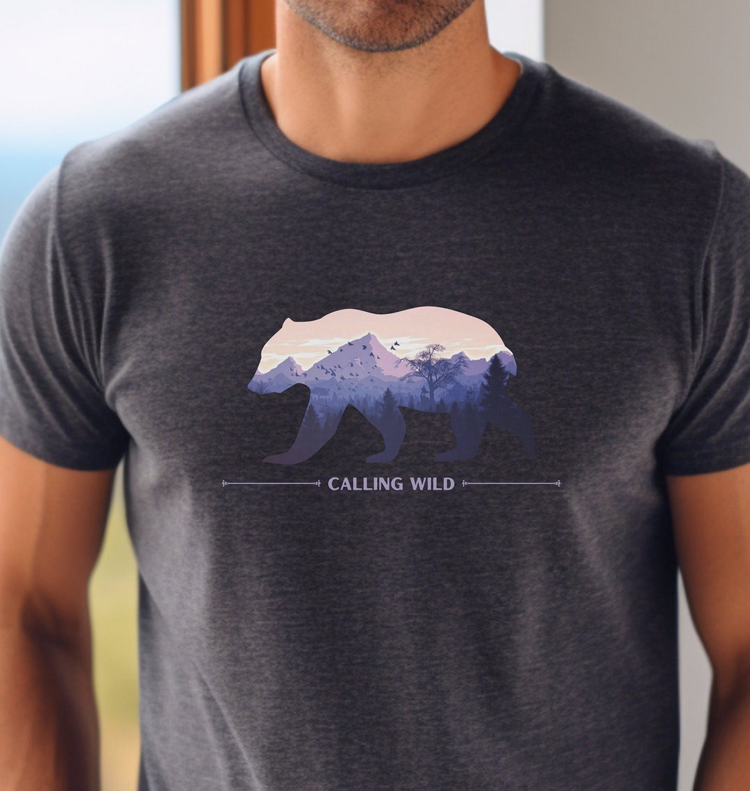 Popular Bear Shirt, Calling Wild Wilderness Shirt, Nature Lover Tshirt ...