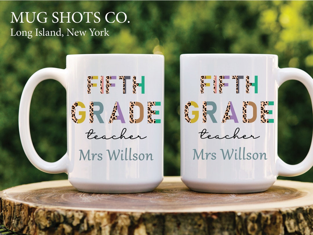 Fifth Grade Teacher Mug Teacher Cups personalized Teacher - Etsy