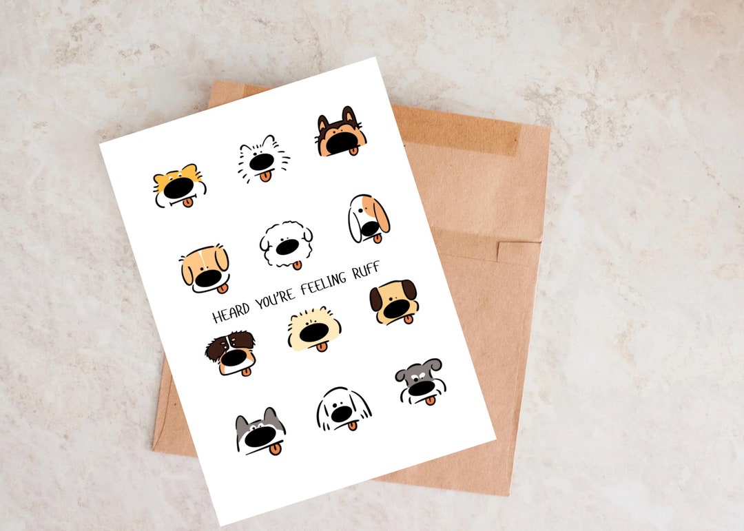 Feelin Ruff Greeting Card | Printable Get Well Card - Etsy