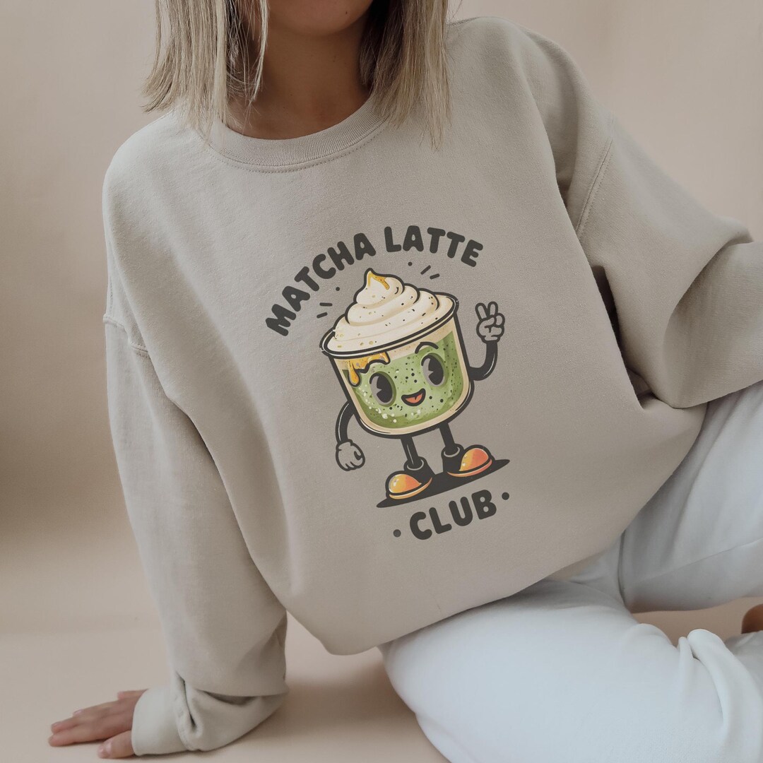 Matcha Latte Club Sweatshirt Cute Mascot Retro Crewneck Matcha Lover ...
