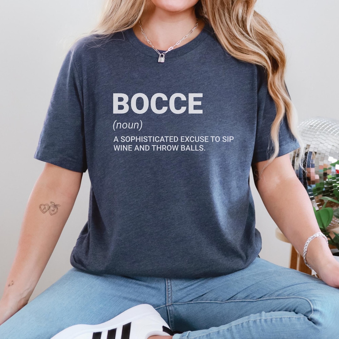 Bocce Tshirt for Bocce Team Matching Shirt Play Bocce Tournament Cute ...