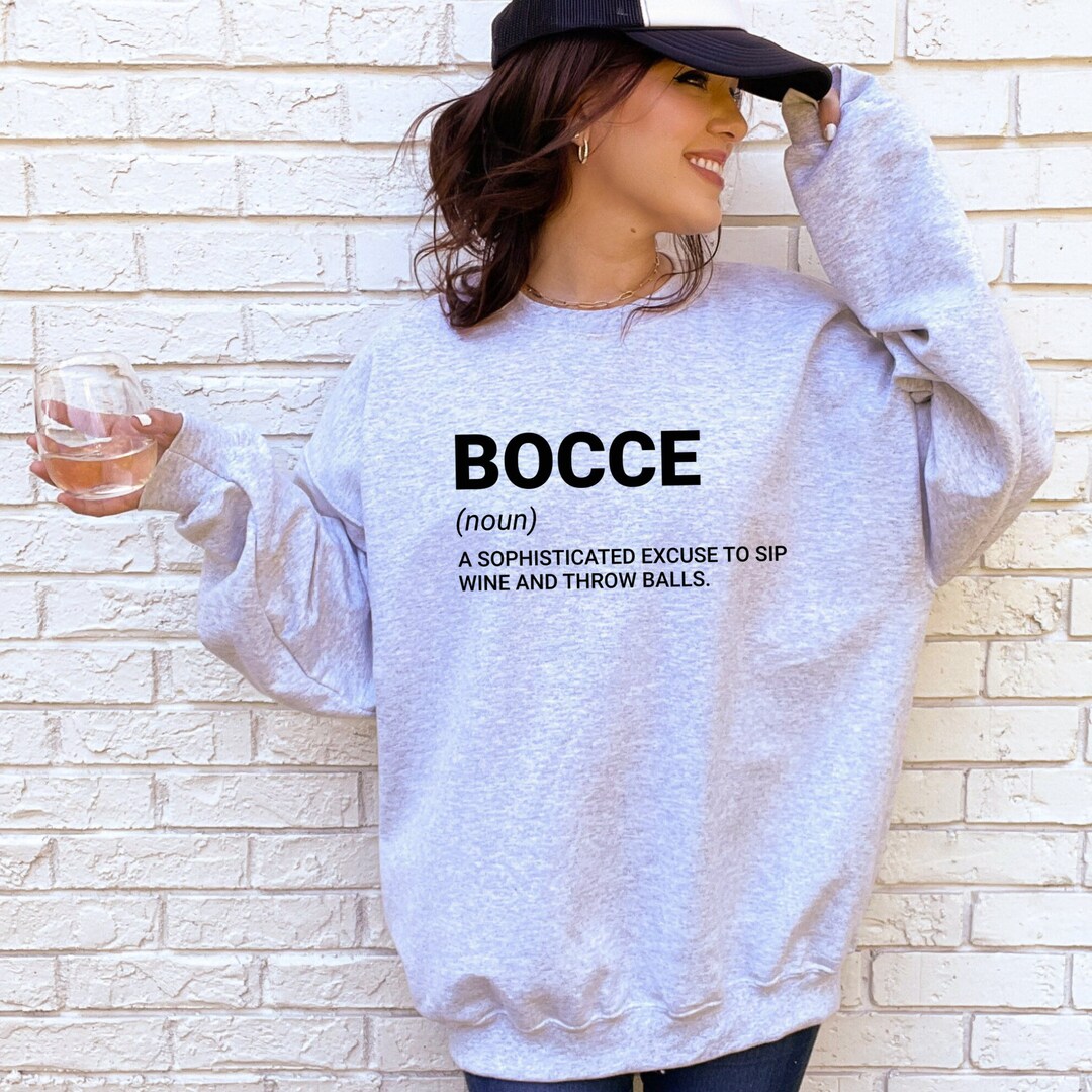 Bocce Sweatshirt for Bocce Team Matching Shirts Play Bocce Tournament ...