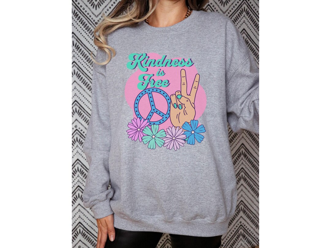 Peace Sign Sweatshirt Kindess Gift for Women Peace and Love Boho ...