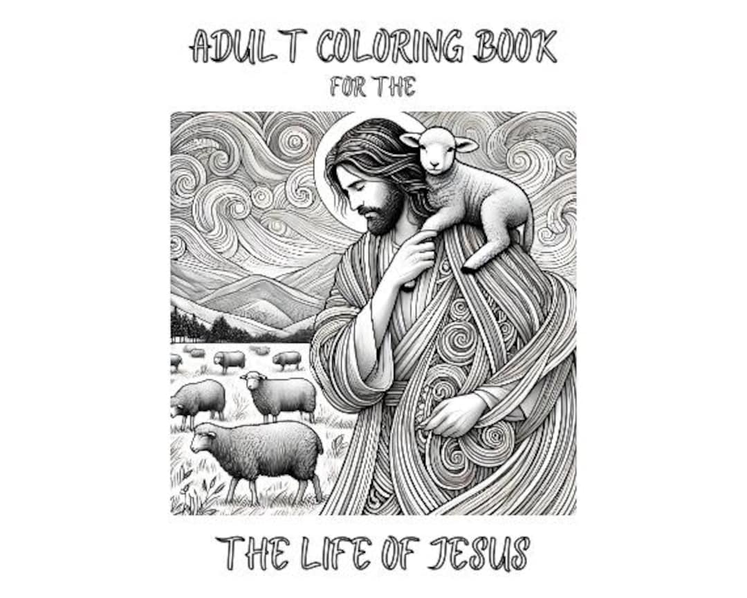 The Life of Jesus Adult Coloring Book, 11 Full Pages With Bible Verse ...