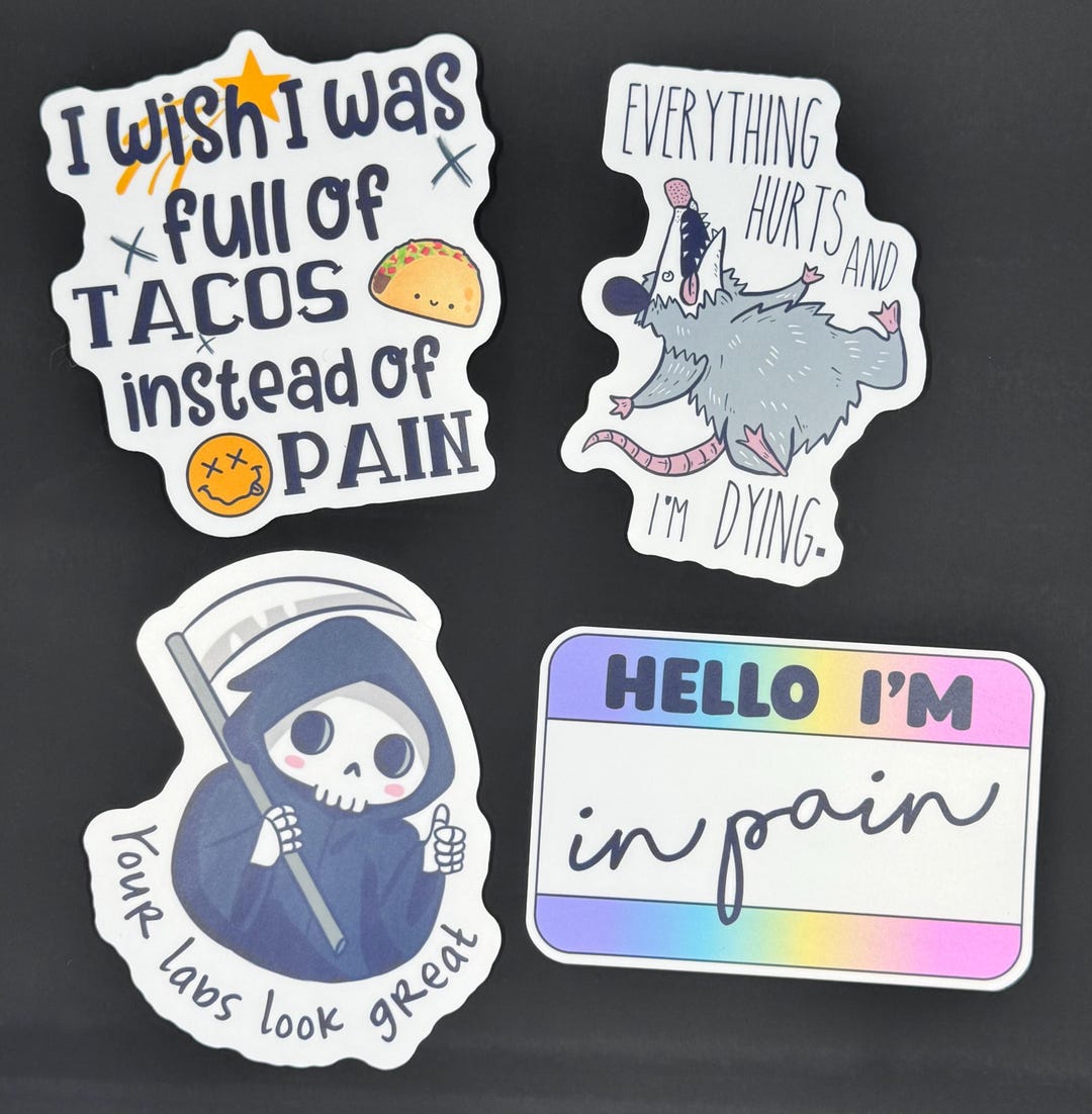 Chronic Pain Humor Stickers, Chronic Pain Awareness, Funny Health ...