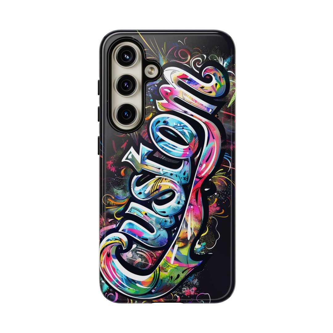 Custom Graffiti Text Samsung Galaxy Phone Case Double Layer Tough Phone ...