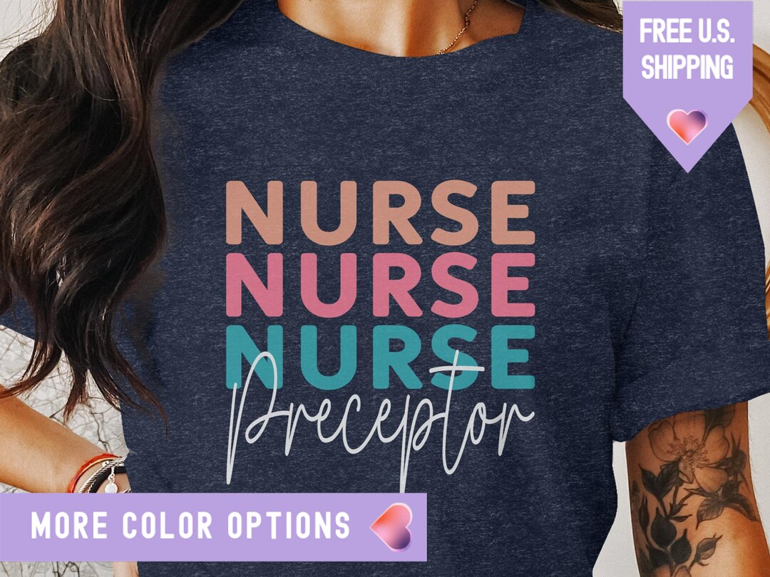 Nurse Preceptor Shirt,nurse Preceptor Gift,preceptor Gifts,nurse Things ...