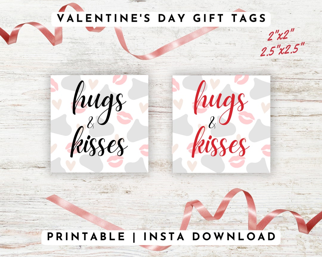 Hugs and Kisses, Printable Valentine's Day Gift Tags, Set of 2 ...