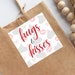 Hugs and Kisses, Printable Valentine's Day Gift Tags, Set of 2 ...