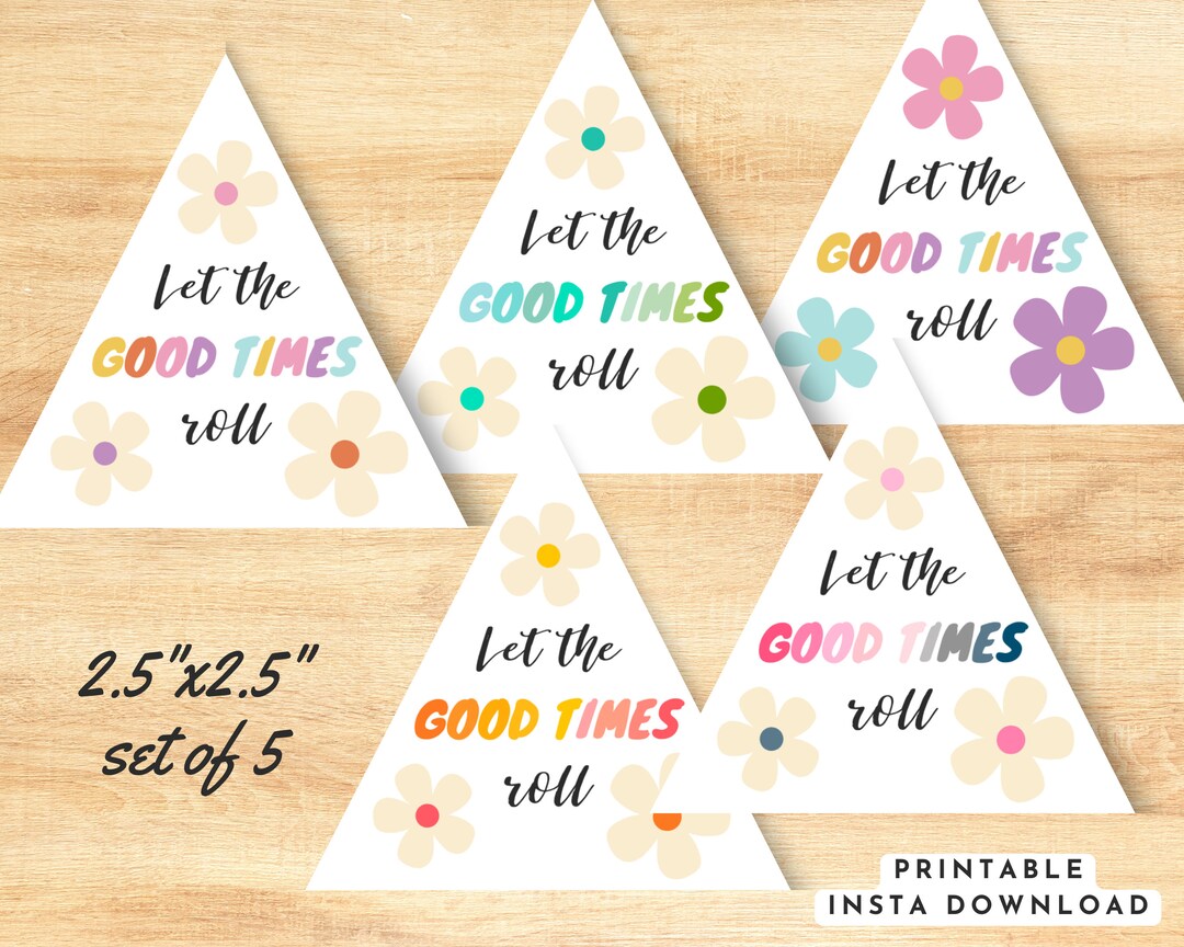 Printable Triangle Shape Let the Good Times Roll Gift Tags, Thank You ...