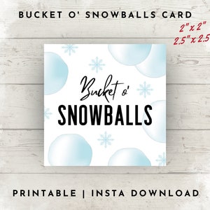 Printable Tag Bucket Of' Snowballs, Winter Tag, Cute Bucket of ...