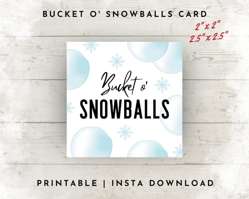Printable Tag Bucket Of' Snowballs, Winter Tag, Cute Bucket of ...