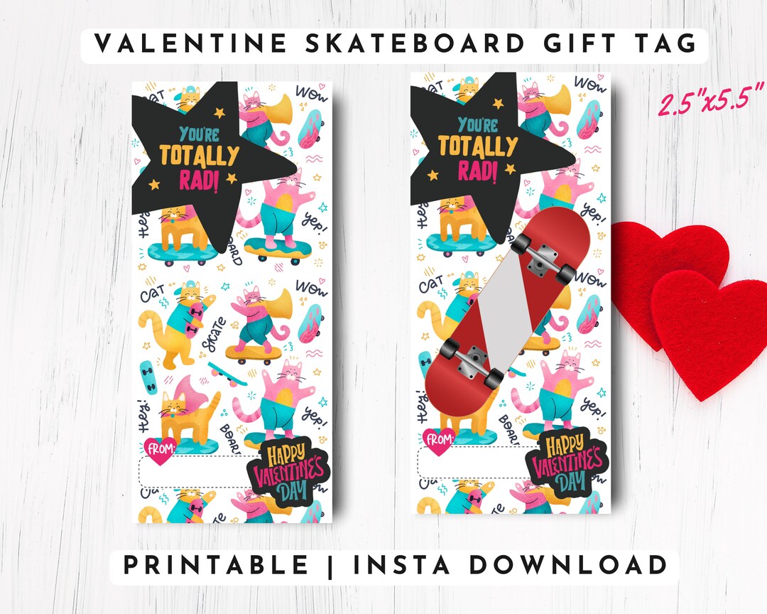 Printable Valentine's Day Skateboard Gift Tag, Skateboard Valentine ...