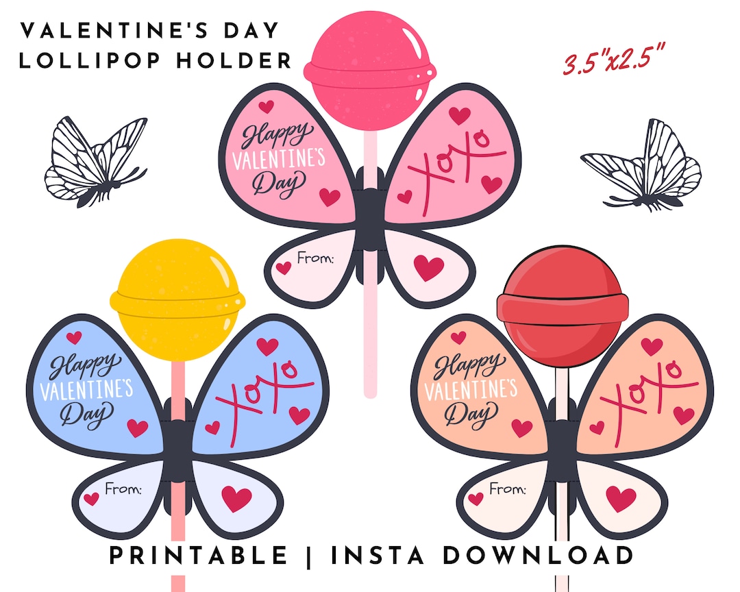 Printable Valentine's Day Butterfly Lollipop Holder, Valentine's Cards ...
