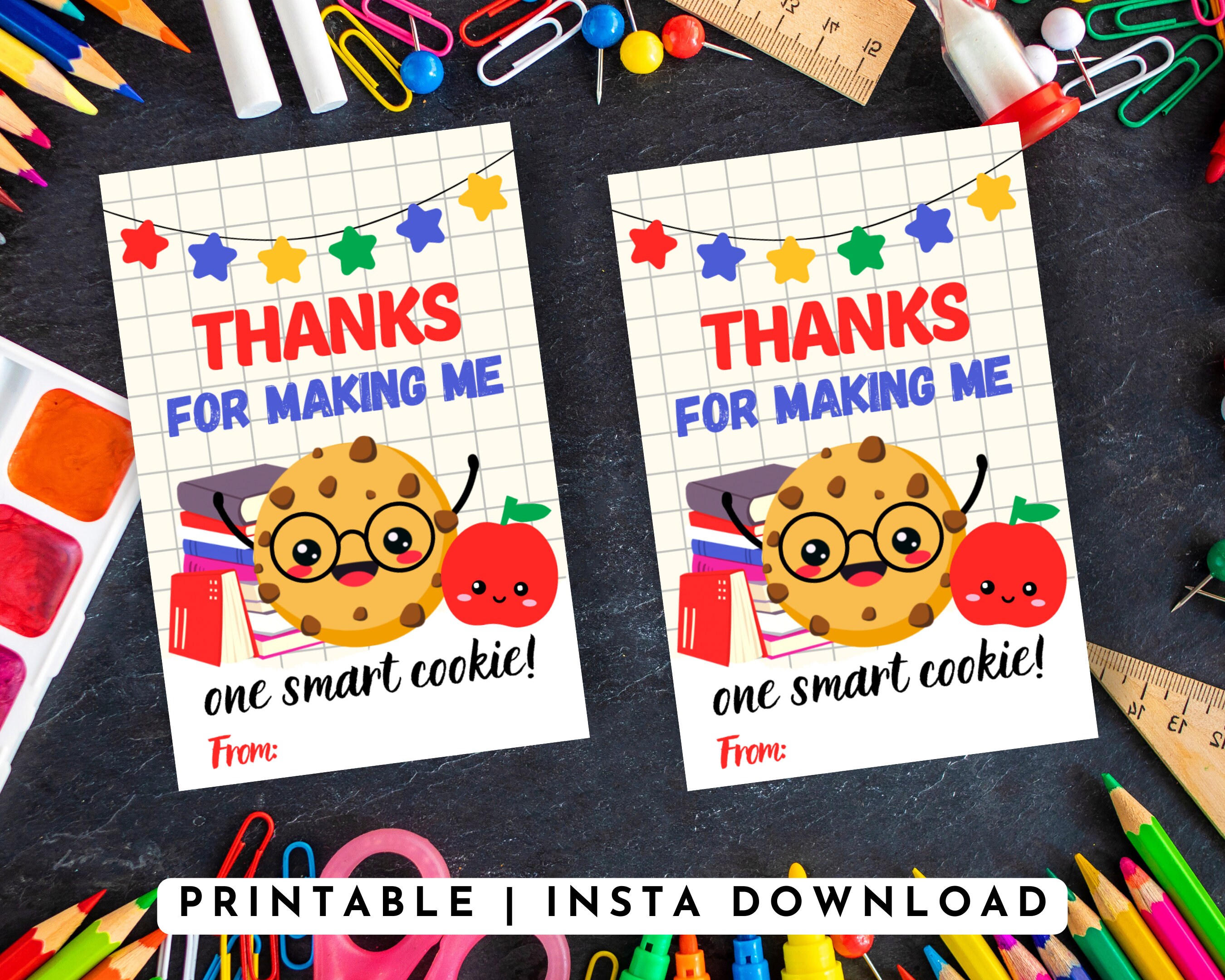 Printable Thanks for Making Me One Smart Cookie Tag Teacher - Etsy
