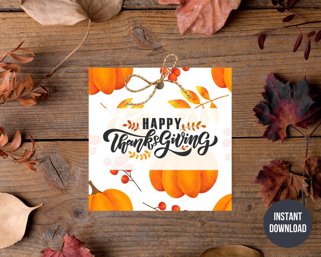 Printable Happy Thanksgiving Gift Tag, Fall Cookie Tag, Autumn Treat ...