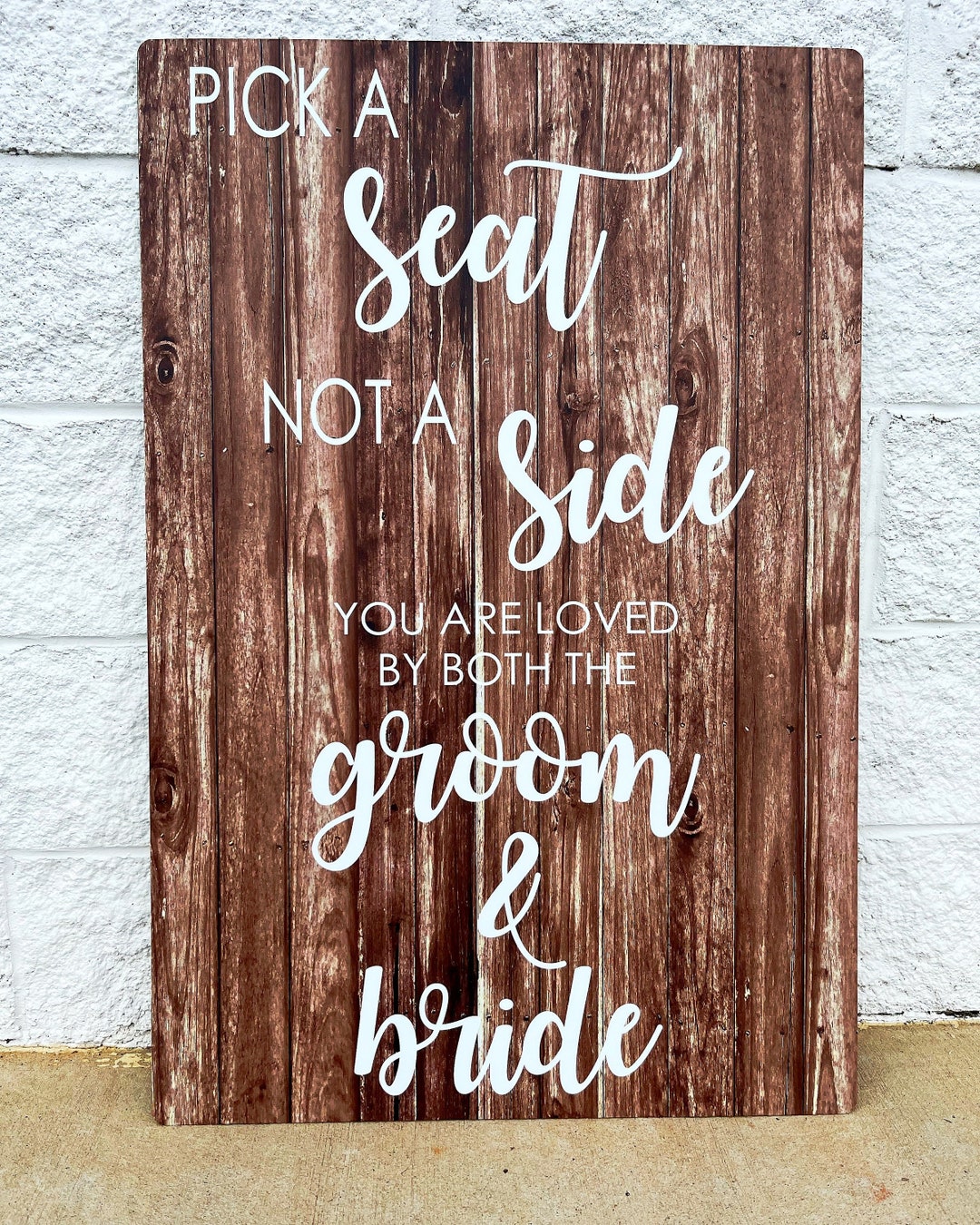 Pick a Seat Not a Side Wedding Sign - Wedding Entrance Sign - Rustic ...