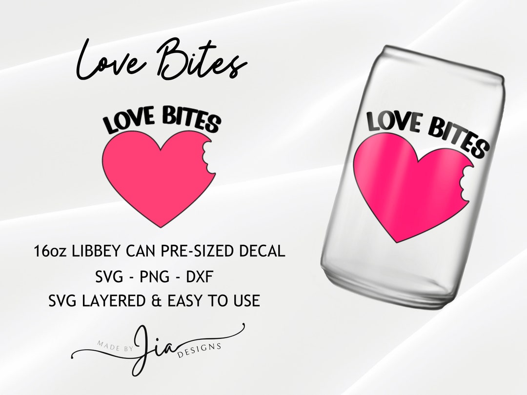 Love Bites Glass Can Decal | Cute Valentine's | Pink Heart | SVG | PNG ...
