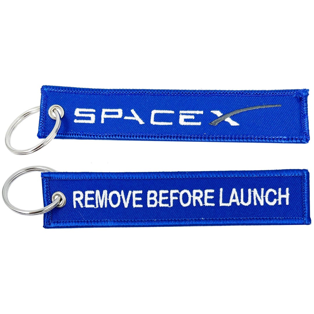 Space X REMOVE BEFORE LAUNCH Blue Keychain or Luggage Tag or Zipper ...
