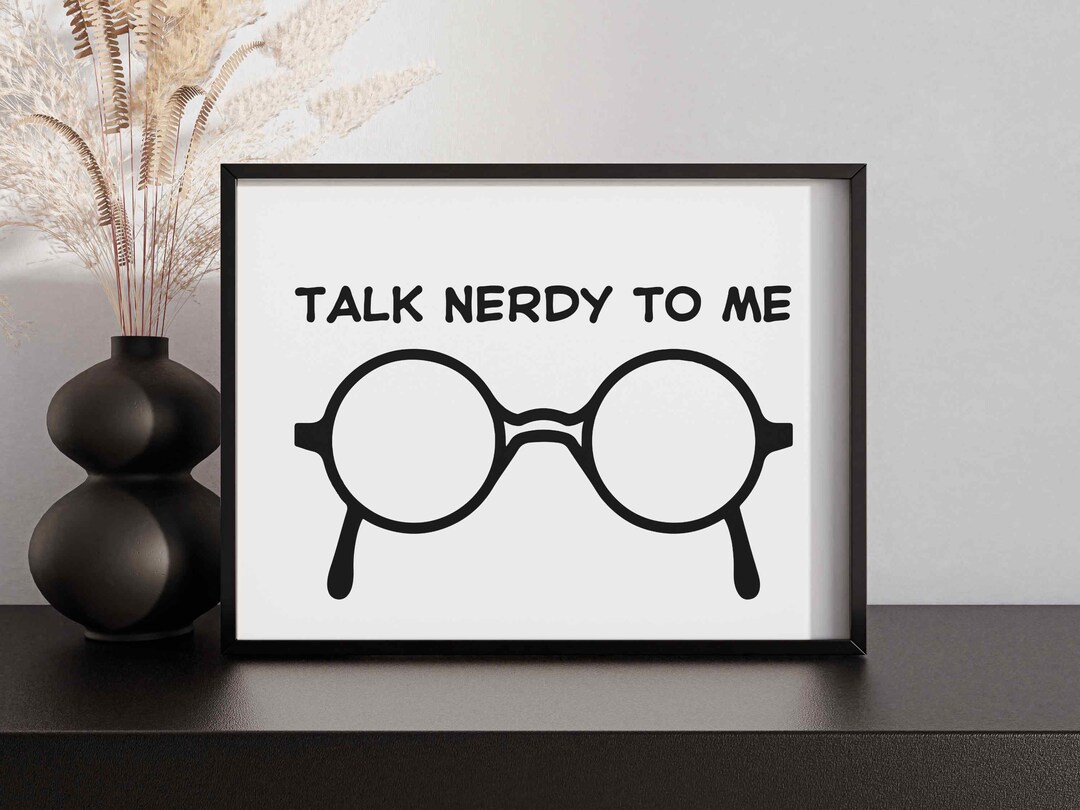 Nerd Svg, SVG Files for Cricut, Talk Nerdy to Me, Funny Shirt SVG, Nerd ...