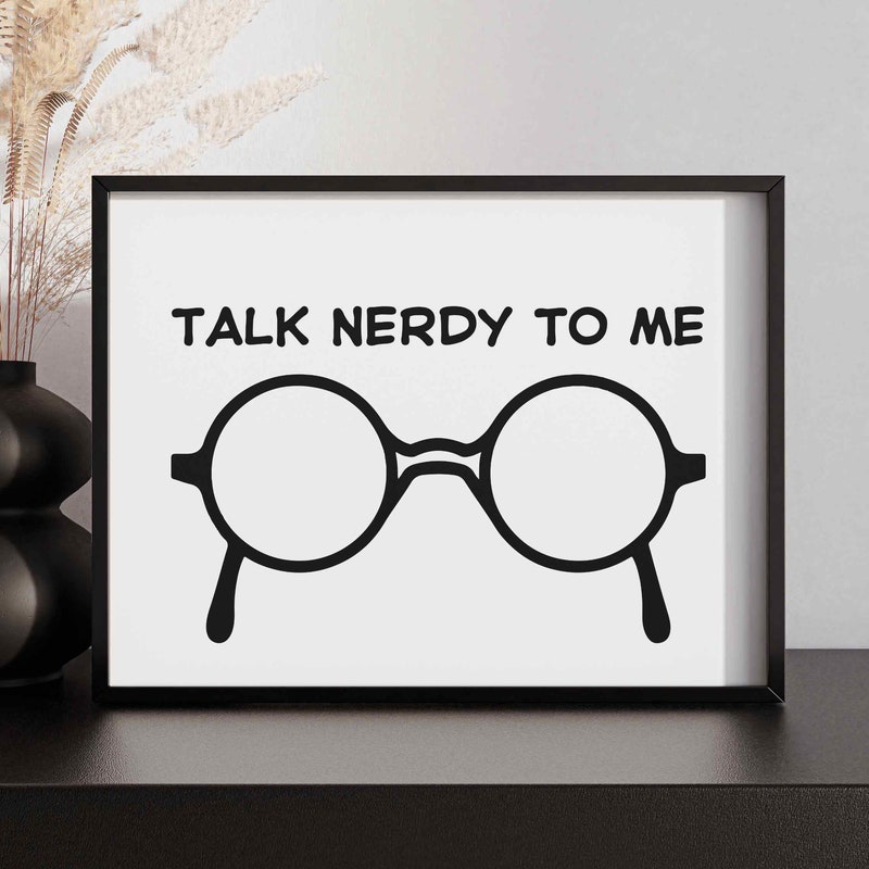 Talk Nerdy to Me - Etsy