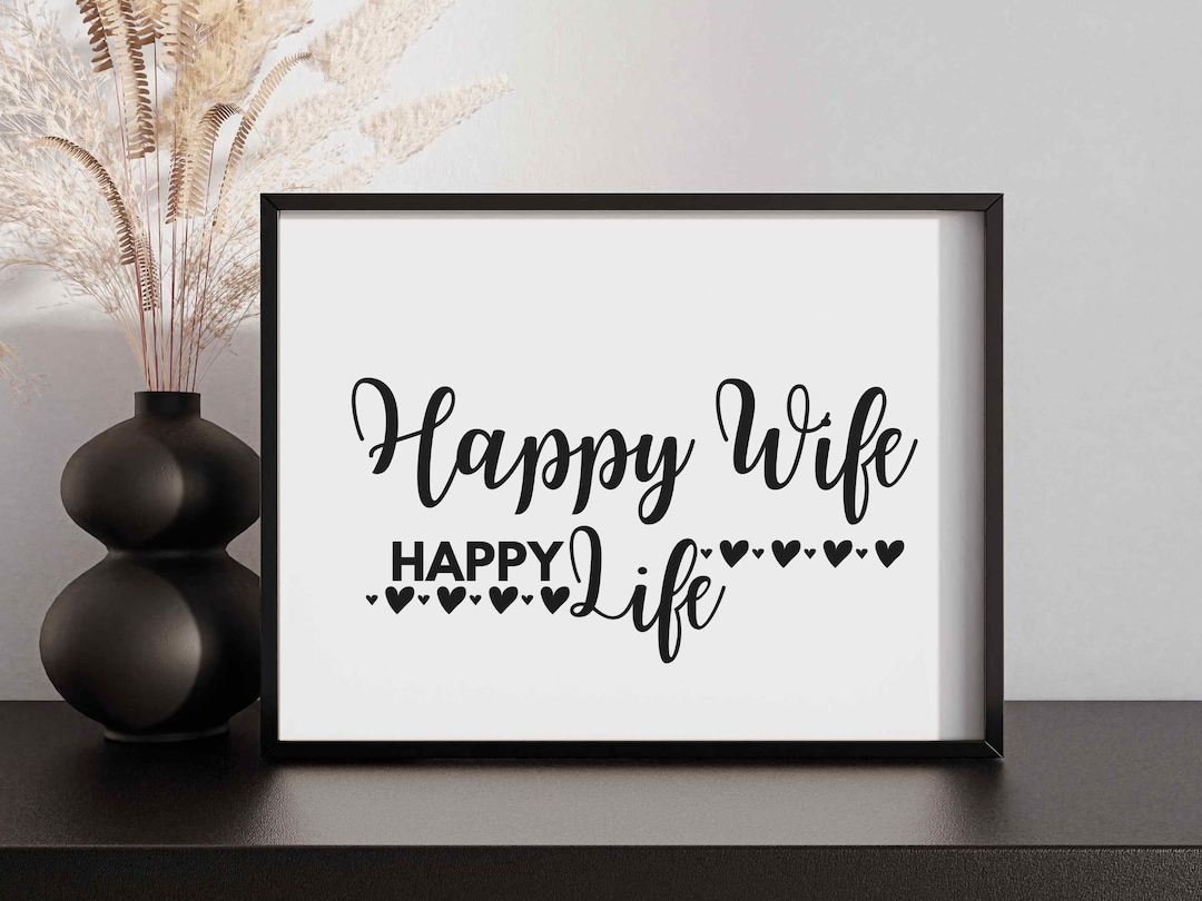 Happy Wife Svg, SVG Files for Cricut, Funny Wife Svg, Wife Shirt, Hubby ...