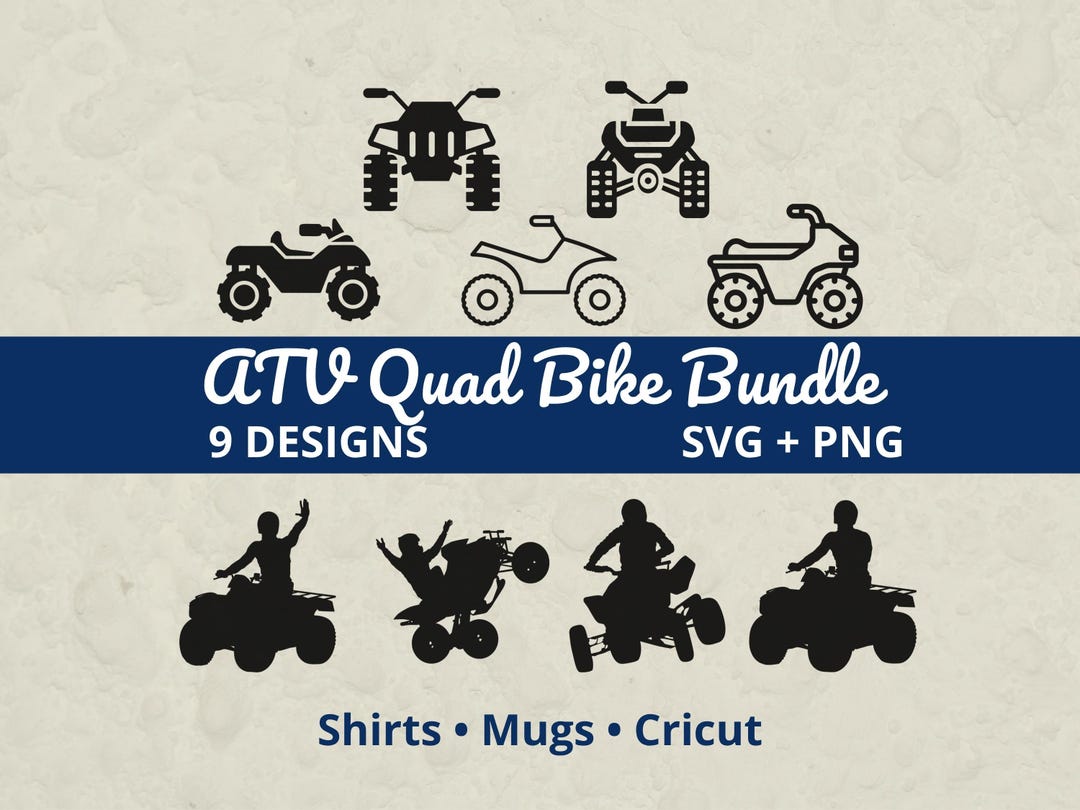 ATV Quad Bike SVG, SVG Files for Cricut, off Road Svg, Motorbike Svg ...