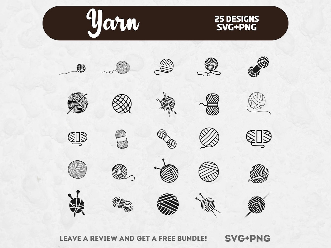 Yarn SVG Bundle, SVG Files for Cricut, Yarn Png, Yarn Ball, Yarn Cut ...