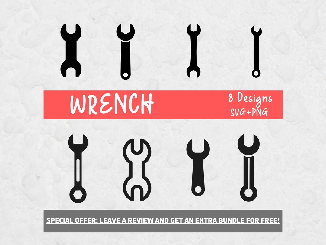 Wrench SVG Bundle, Svg Files for Cricut, Wrench Cut Files, Wrench ...