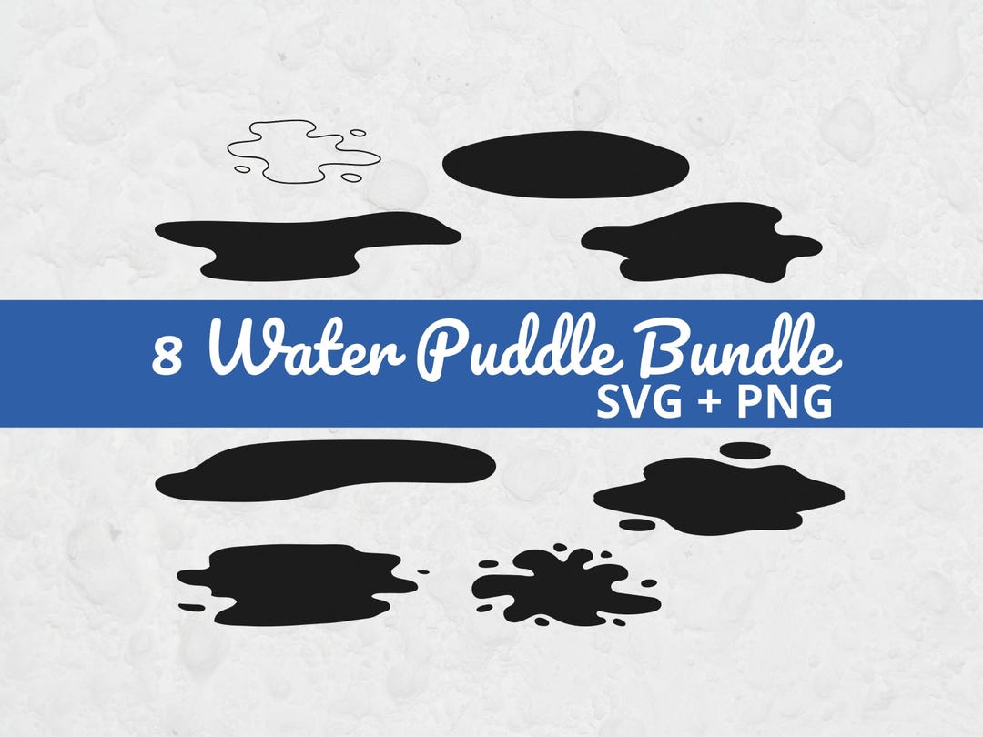 Water Puddle SVG Bundle, Water SVG, Svg Files for Cricut, Water Cut ...