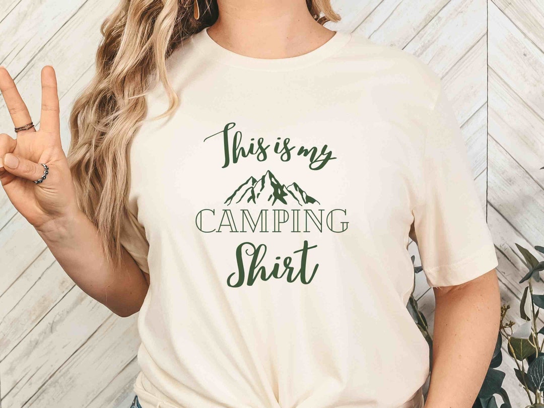 Camping Shirt Svg Camping Svg Camping Life Svg Happy Camper Svg This Is My Camping Shirt