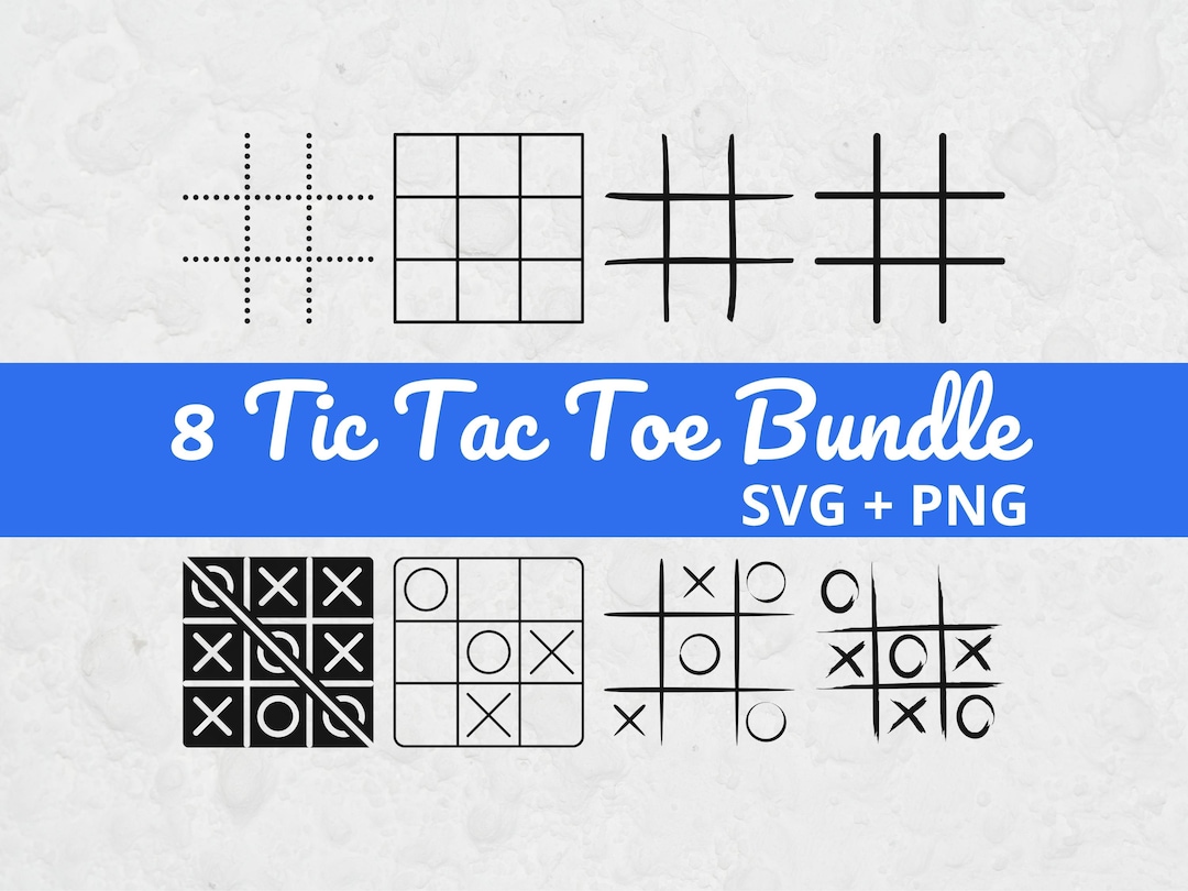 Tic Tac Toe SVG Bundle, Tic Tac Toe Board SVG, Tic Tac Toe Game SVG ...