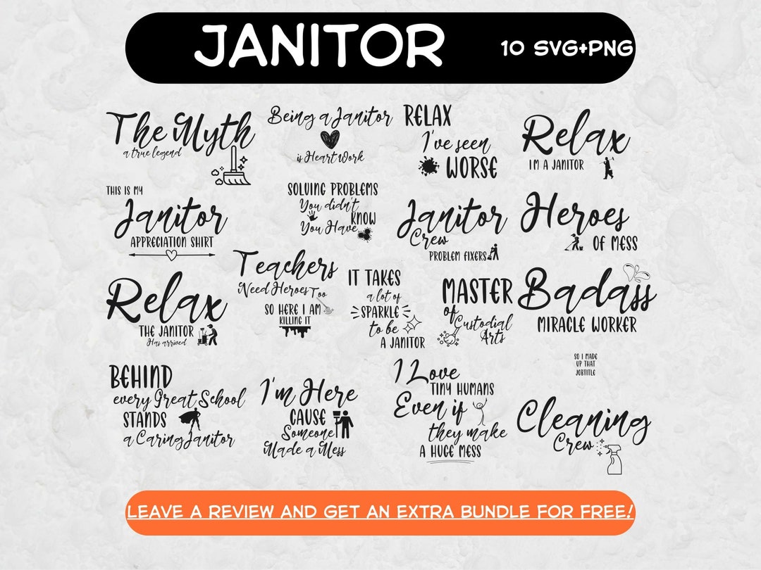 Janitor Quotes Svg, Svg Files for Cricut, Janitor Quotes PNG, Custodian ...