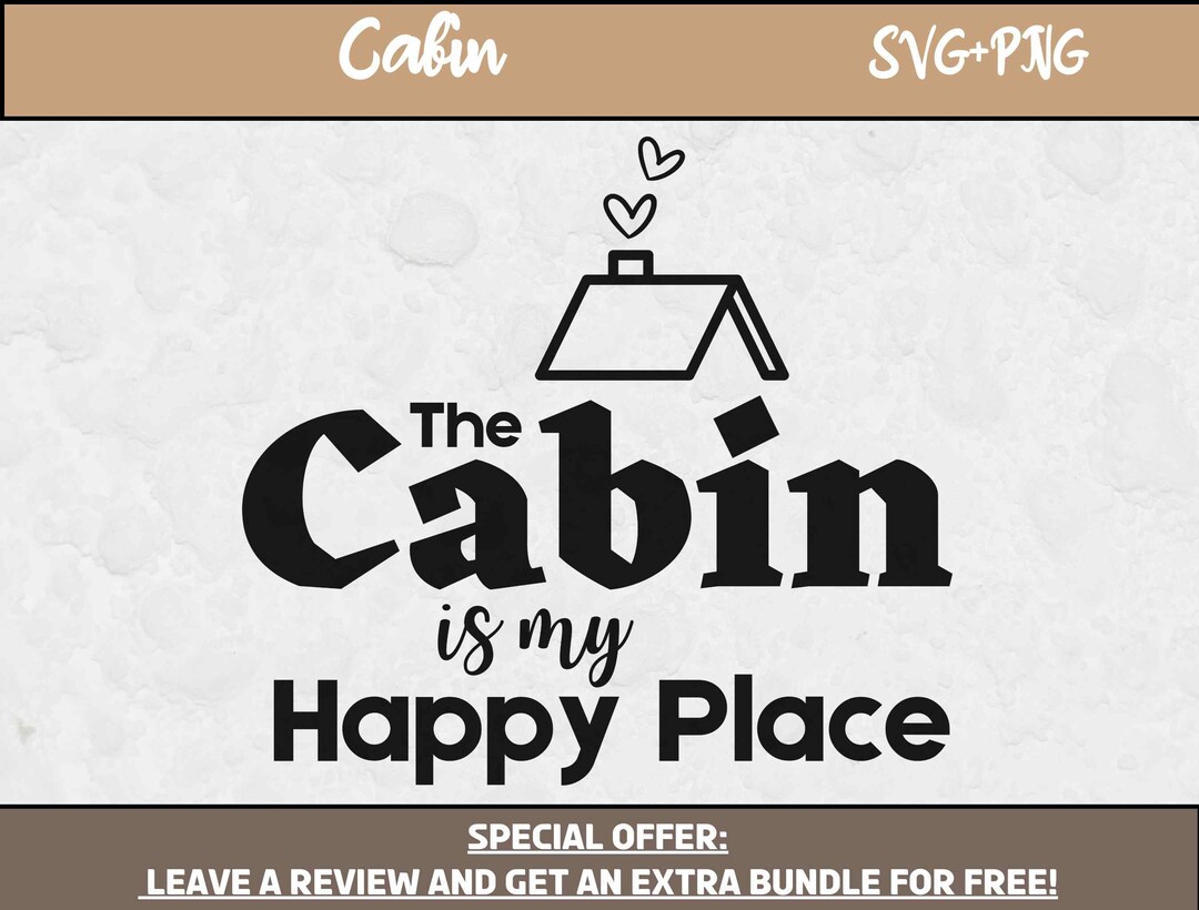 Happy Place Svg, SVG Files for Cricut, Cabin Svg, Outdoor Svg, the ...