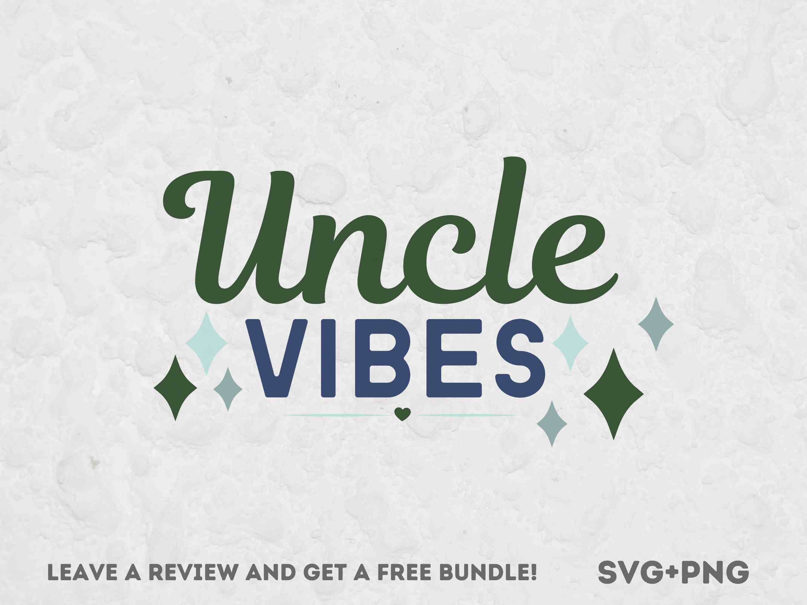 Uncle Svg SVG Files for Cricut Uncle Vibes Gift for Uncle - Etsy