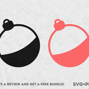 Fishing Bobber SVG, Svg Files for Cricut, Fishing SVG, Fisherman Svg ...