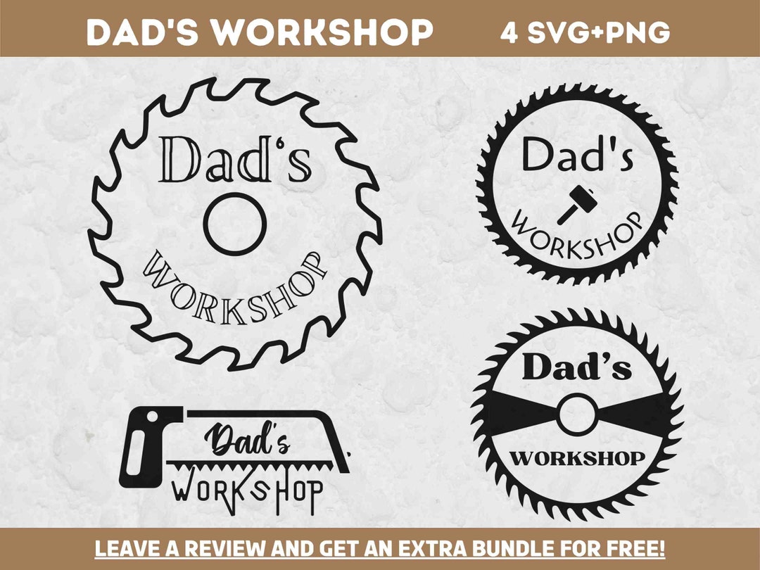 Dad's Workshop Svg, SVG Files for Cricut, Dad Svg, Saw Svg, Man Svg ...