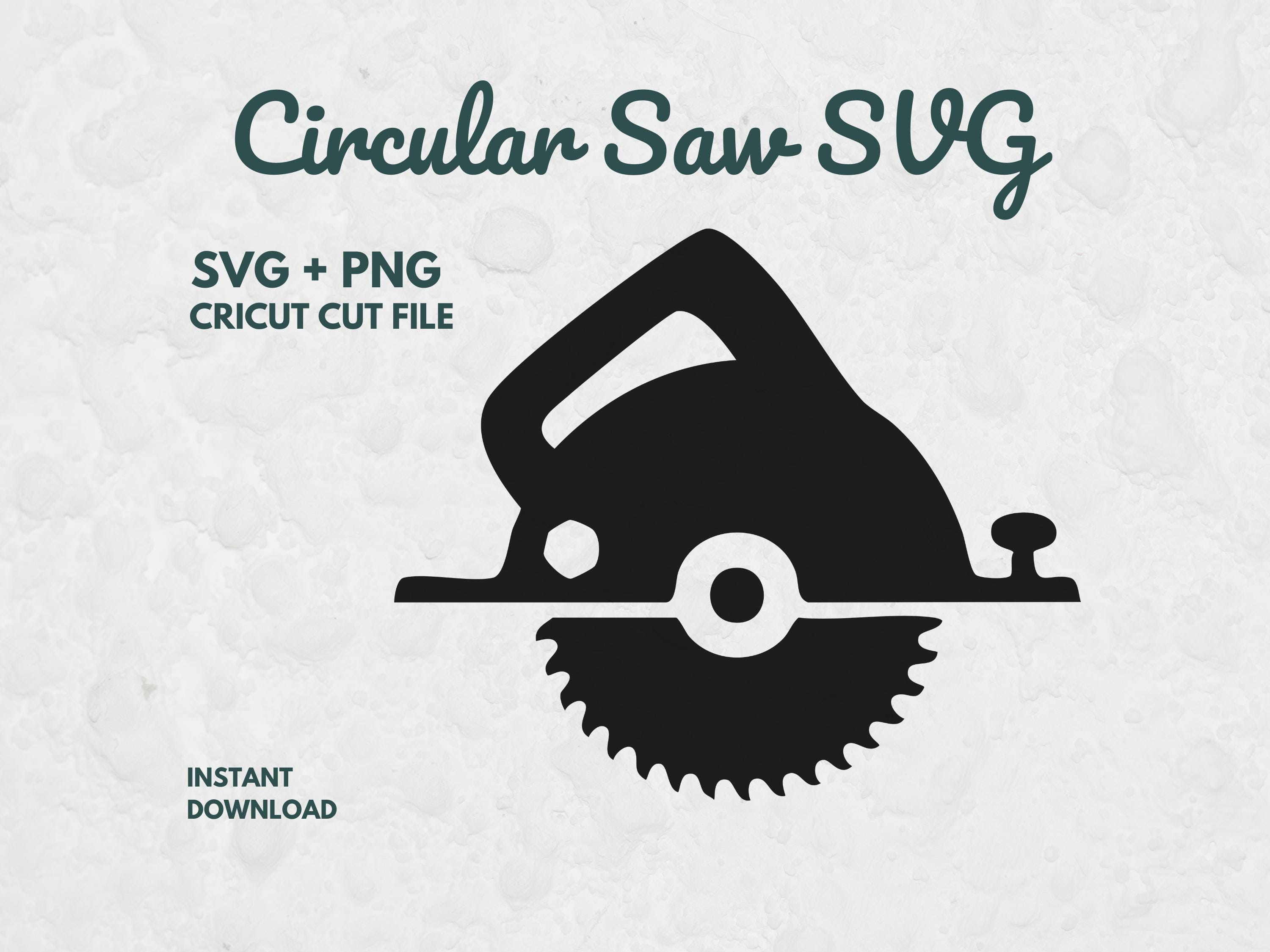 Circular Saw SVG, Saw Blade PNG, Woodworking Tool Svg, Carpenter ...