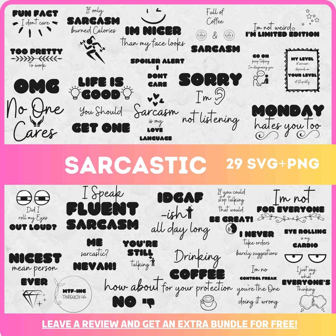 Sarcastic SVG, Svg Files for Cricut, Sarcasm SVG, Sassy Svg, Sarcasm ...